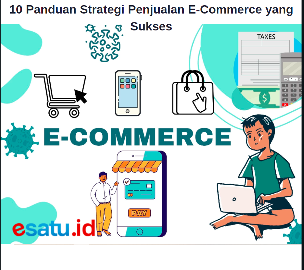 10 Panduan Strategi Penjualan E-Commerce yang Sukses 10 Panduan Strategi Penjualan E-Commerce ...