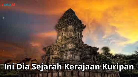 Memperkenalkan Kerajaan Kuripan: Jejak Sejarah yang Menarik