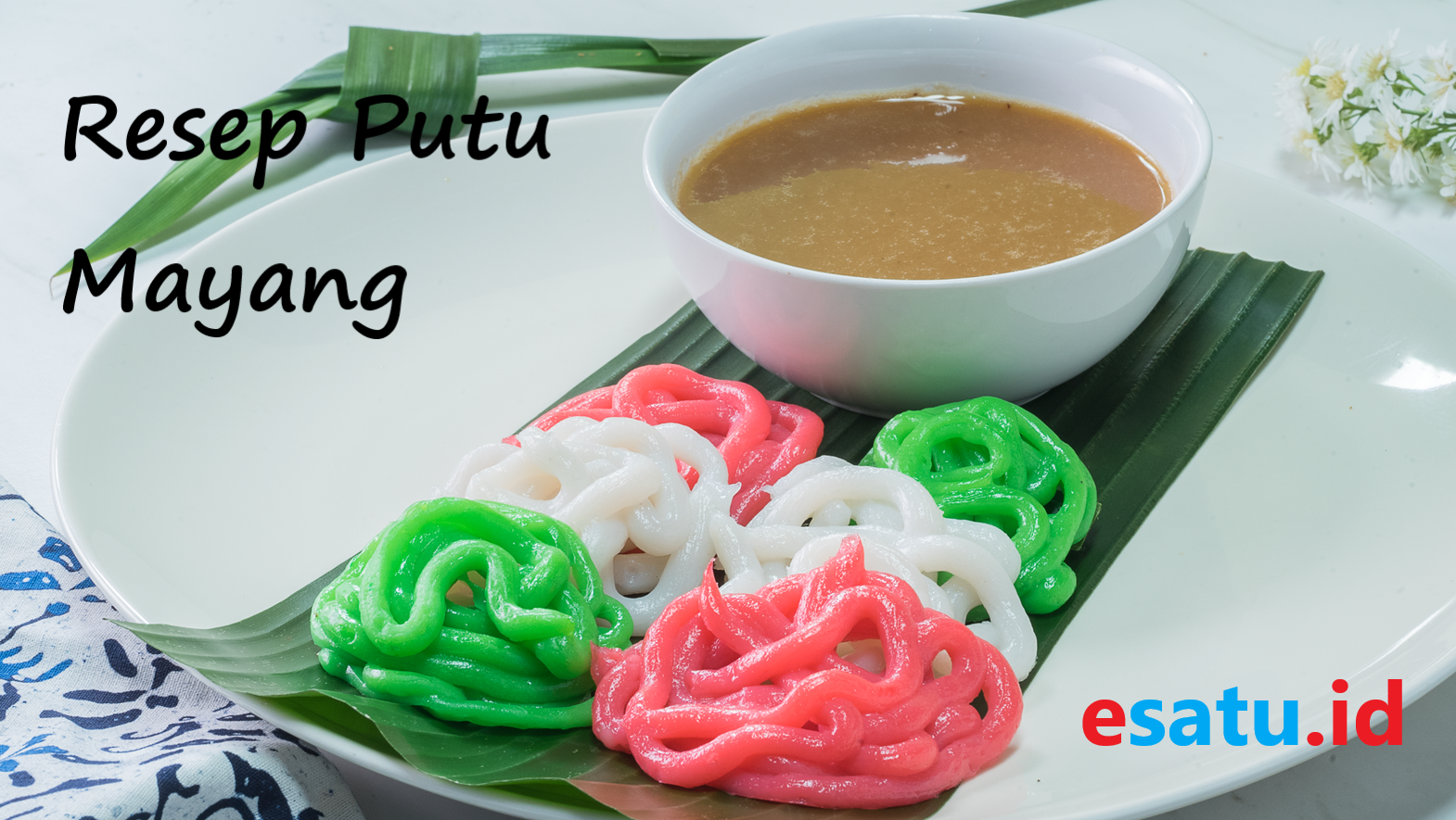 Perpaduan Rasa Gurih Dan Manis Dijamin Bikin Kamu Ketagihan Inilah Resep Takjil Putu Mayang