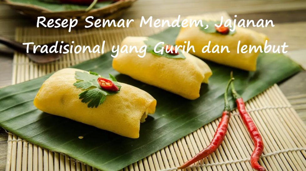 Bisa Dijual atau Dimakan sendiri: Resep Semar Mendem, Jajanan ...
