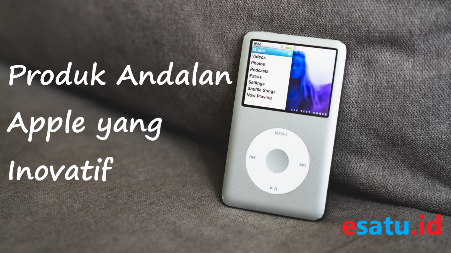 MacBook dan iPod Ada: Inilah Rekomendasi Produk Andalan Apple yang ...